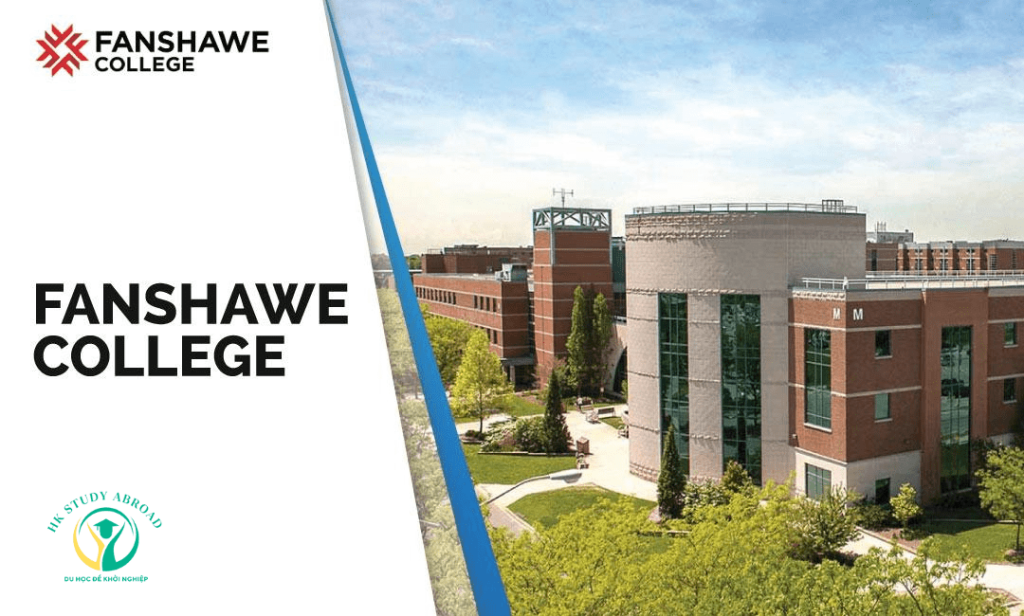 FANSHAWE COLLEGE: TRƯỜNG CAO ĐẲNG CÔNG LẬP LỚN NHẤT BANG ONTARIO ...